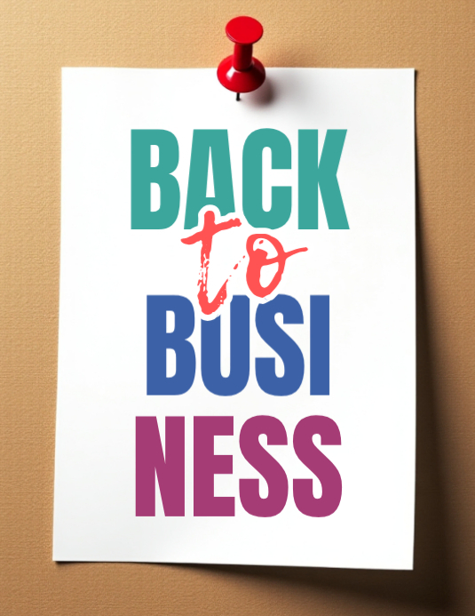Back to Business Sign for Office Reopening After Holidays Professional ...