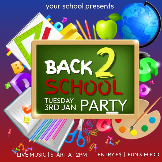 BACK TO SCHOOL (1) Template | PosterMyWall