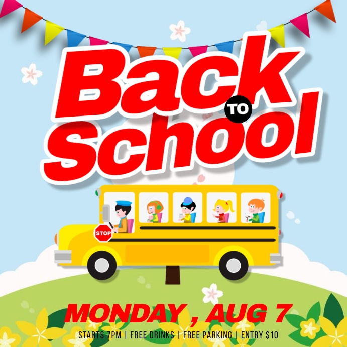 Plantilla de BACK TO SCHOOL .E | PosterMyWall