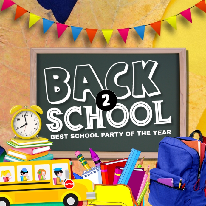 Copy of BACK TO SCHOOL TEMPLATE.E | PosterMyWall