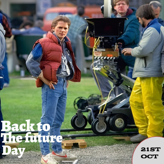 Copy of Back to the future day | PosterMyWall