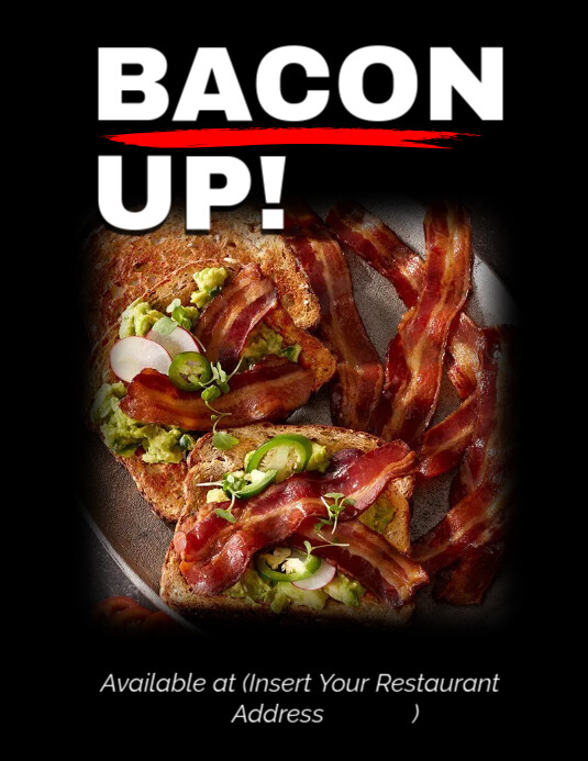 Bacon Up Template | PosterMyWall