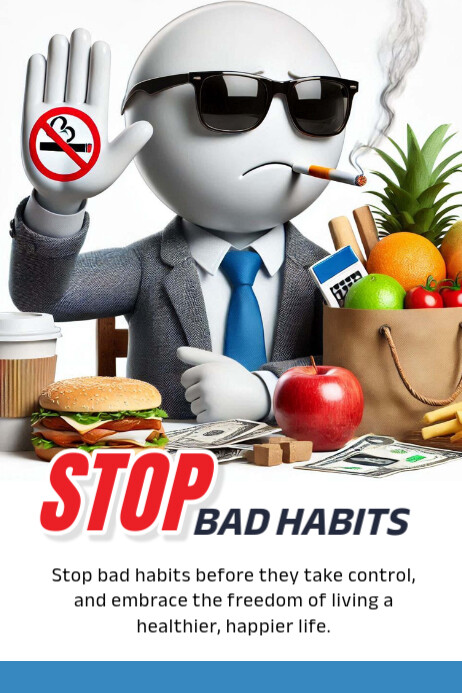 Bad habits Template | PosterMyWall