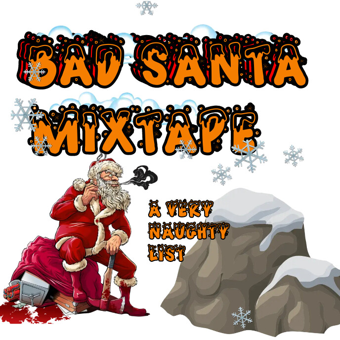 BAD SANTA Template | PosterMyWall