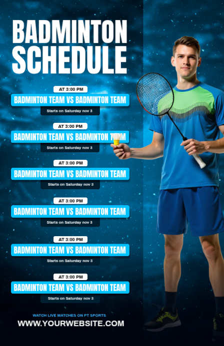 Badminton schedule Template | PosterMyWall