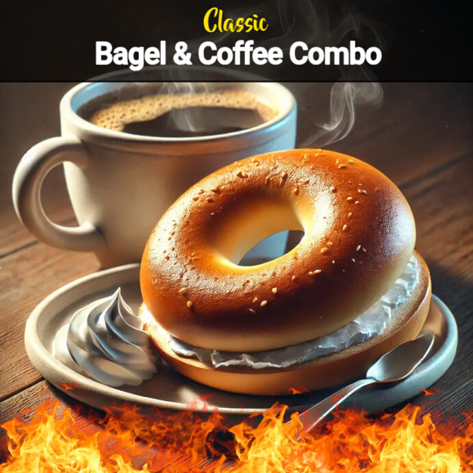 Copy of Bagel & Coffee Combo | PosterMyWall