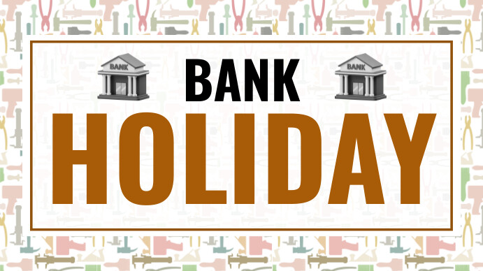 Copy of Bank Holiday | PosterMyWall