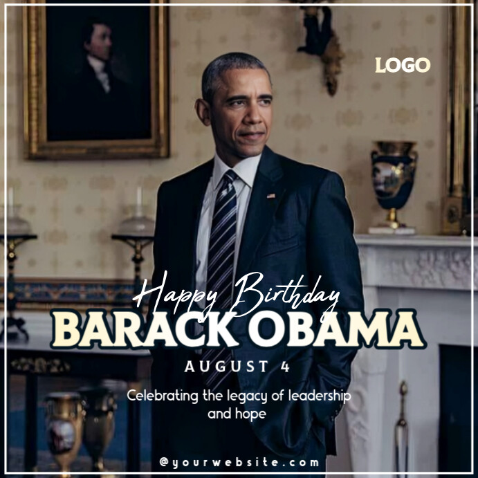 Barack Obama's Birthday Template Instagram Post | PosterMyWall