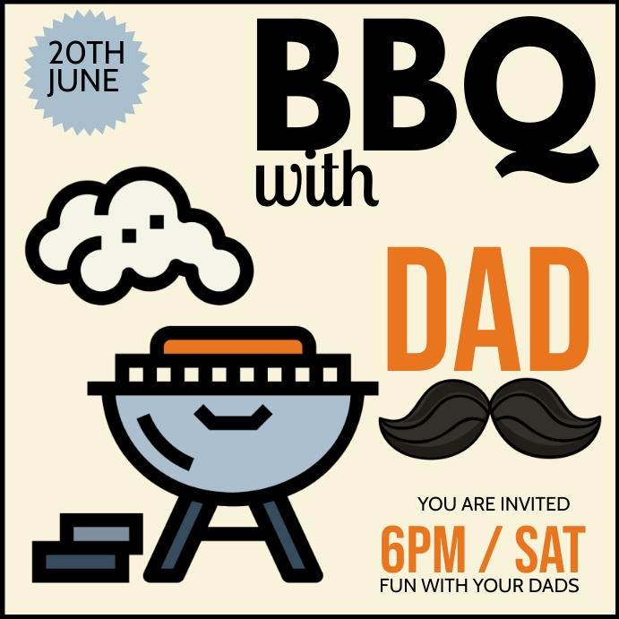 Barbeque with dad Template | PosterMyWall