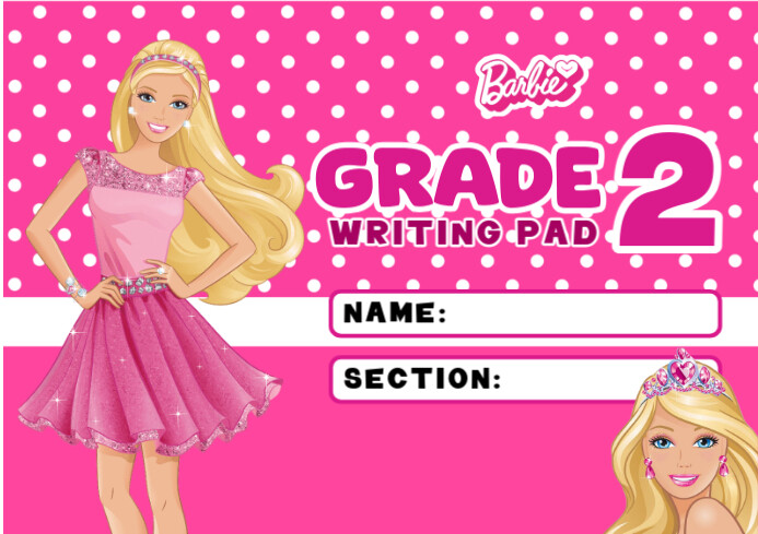 Barbie Grade 2 Writing Pad Cover Template | PosterMyWall