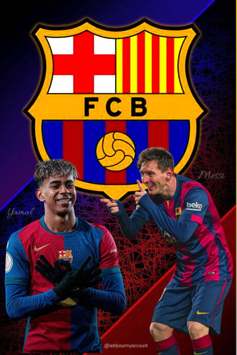 barcelona messi yamal Template | PosterMyWall