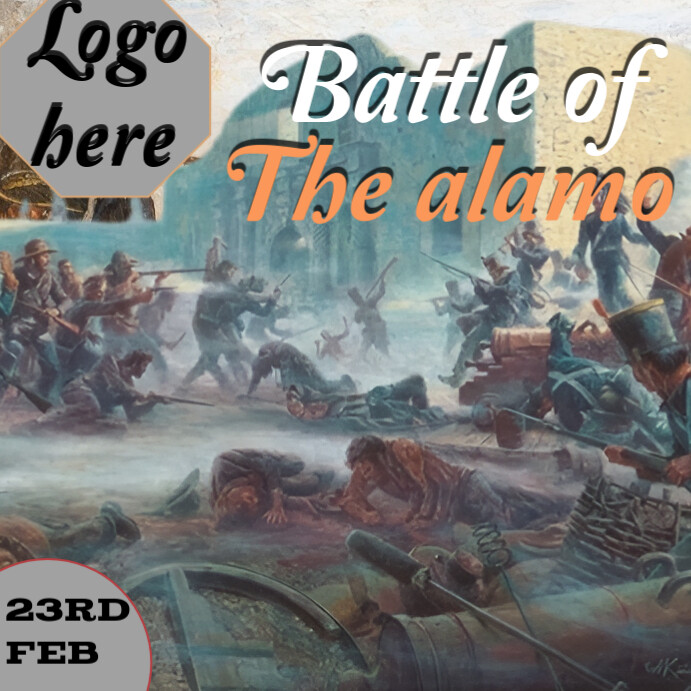 Plantilla de Battle of the alamo | PosterMyWall