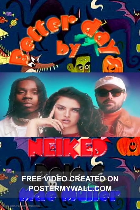 Better Days by NEIKED, Polo G, and Mae Muller | PosterMyWall