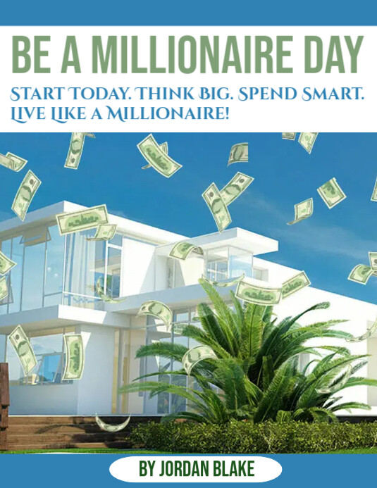 Be A Millionaire Day Template | PosterMyWall