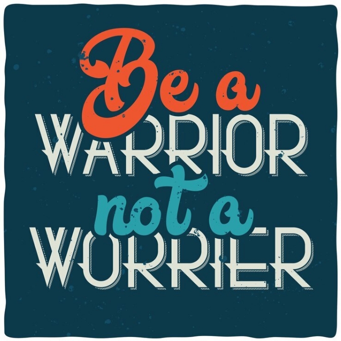 Be a warrior Template | PosterMyWall