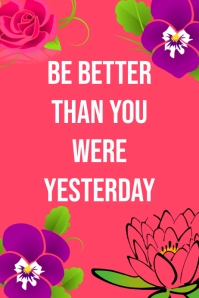 Be better Template | PosterMyWall