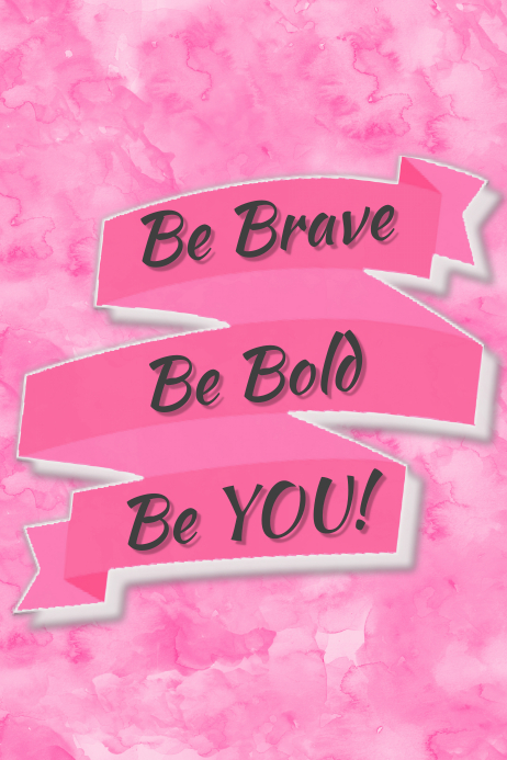 Copy of Be Brave Be Bold Be You Personalized Gift Print Poster ...