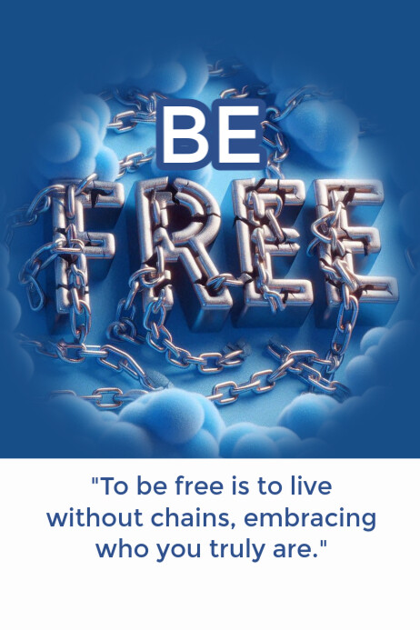 Be free Template | PosterMyWall