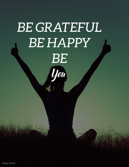Be grateful Template | PosterMyWall