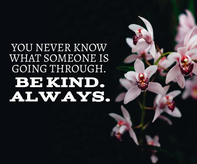 BE KIND QUOTE TEMPLATE | PosterMyWall