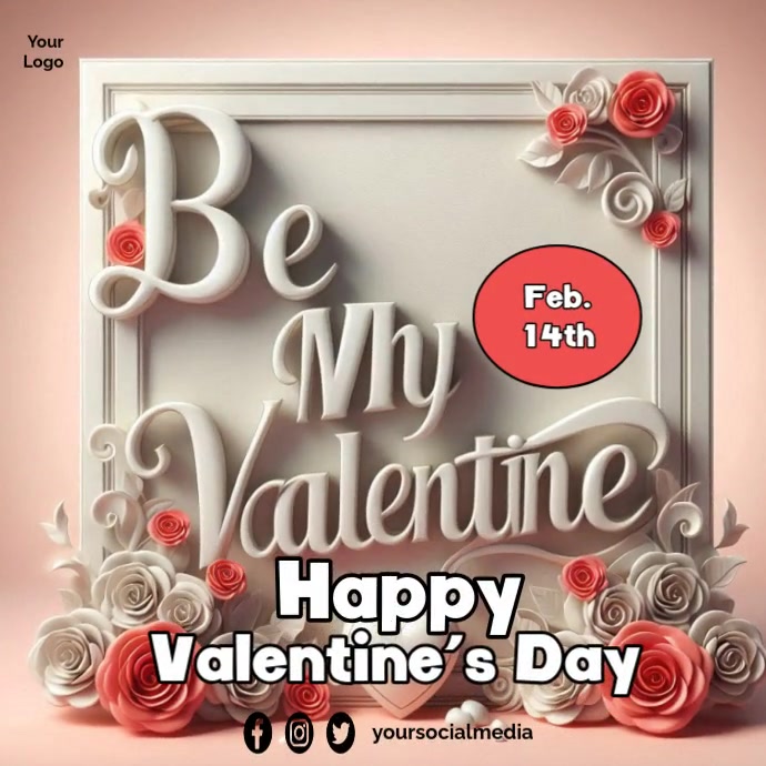 Be My Valentine Happy Valentine's Day Mockup Poster Instagram Post ...