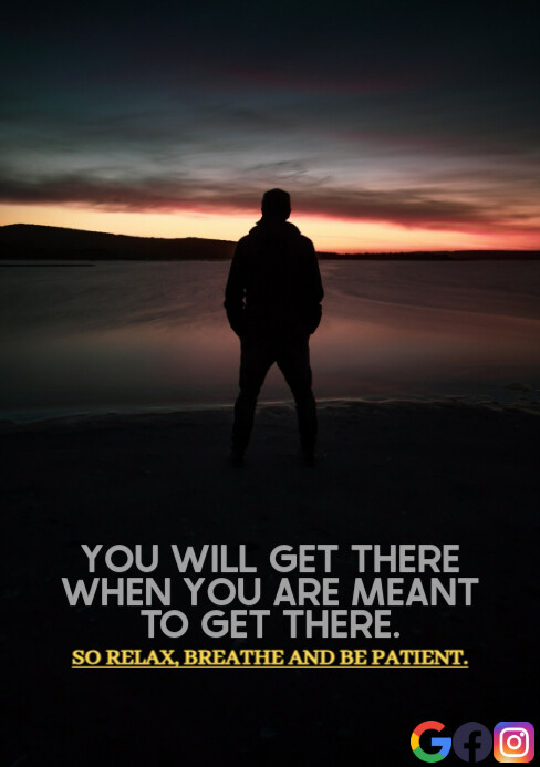 Modèle BE PATIENT QUOTE TEMPLATE | PosterMyWall