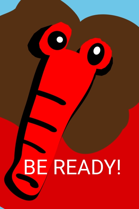 Be Ready Template | PosterMyWall
