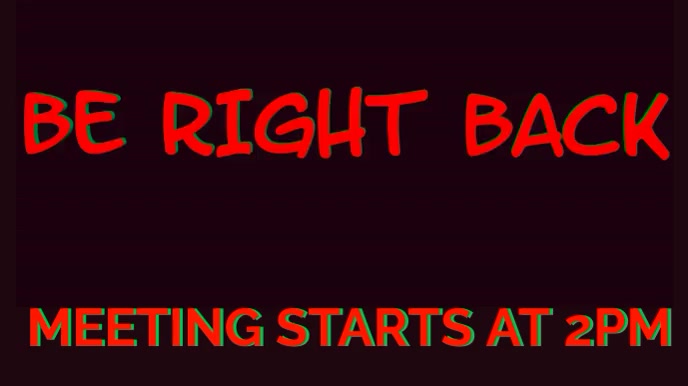 Copy of Be Right Back Free Zoom Template | PosterMyWall