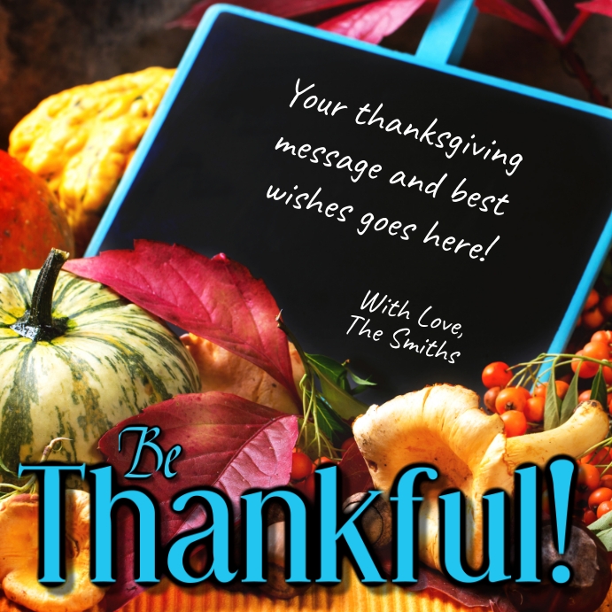 Be Thankful Template | PosterMyWall