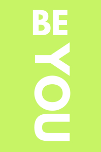BE YOU Template | PosterMyWall