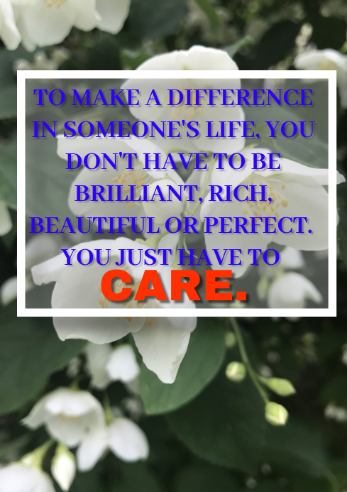 BEAUTIFUL AND CARE QUOTE TEMPLATE | PosterMyWall
