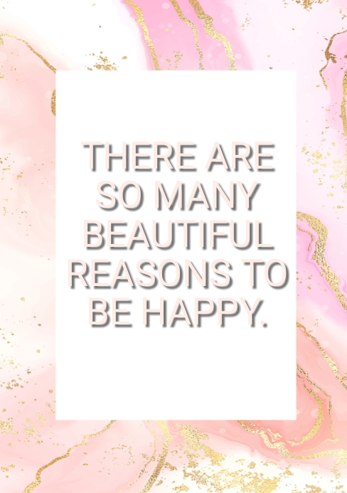 BEAUTIFUL AND HAPPY QUOTE TEMPLATE | PosterMyWall