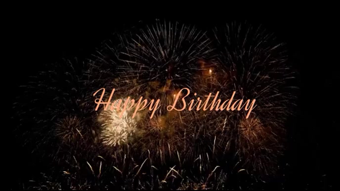 beautiful fireworks birthday video Template | PosterMyWall