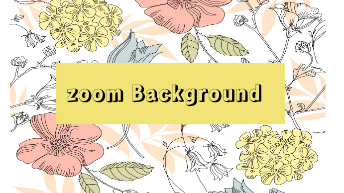 Beautiful floral zoom background Template | PosterMyWall