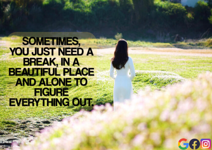 Copy of BEAUTIFUL PLACE QUOTE TEMPLATE | PosterMyWall