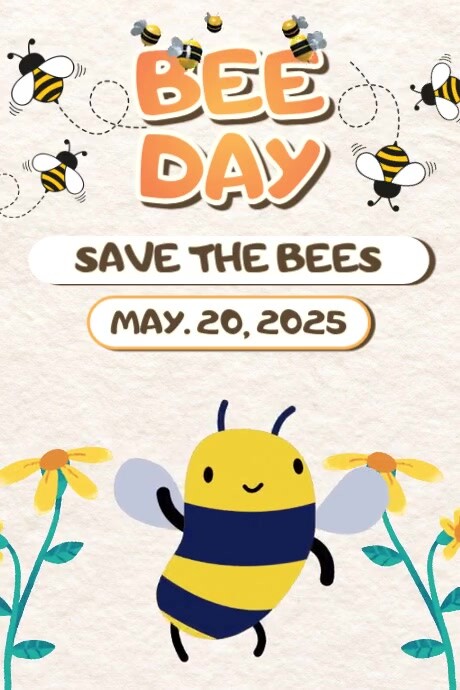 Copy of Bee Day Awareness 2025 | PosterMyWall