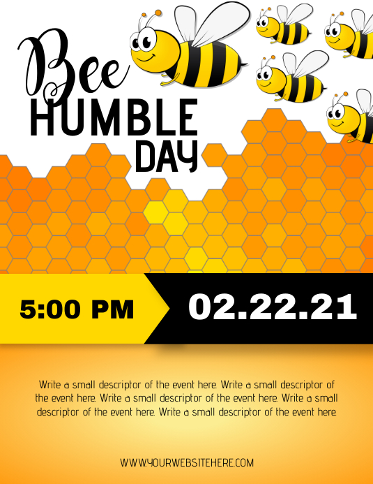 Bee Humble Day Flyer Template | PosterMyWall