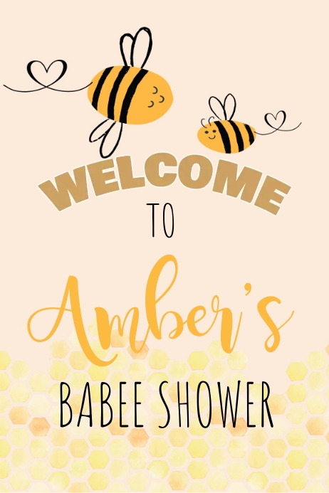 Bee Theme Shower Welcome Sign Poster Template | PosterMyWall