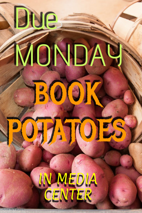 Copy of BOOK POTATOES | PosterMyWall