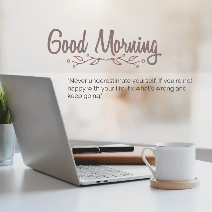 Plantilla de beige and brown minimalist good morning insta | PosterMyWall