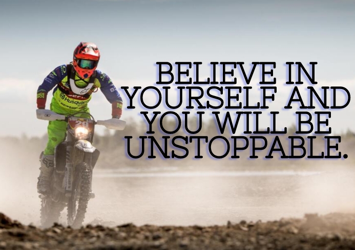 BELIEVE AND UNSTOPPABLE QUOTE TEMPLATE | PosterMyWall