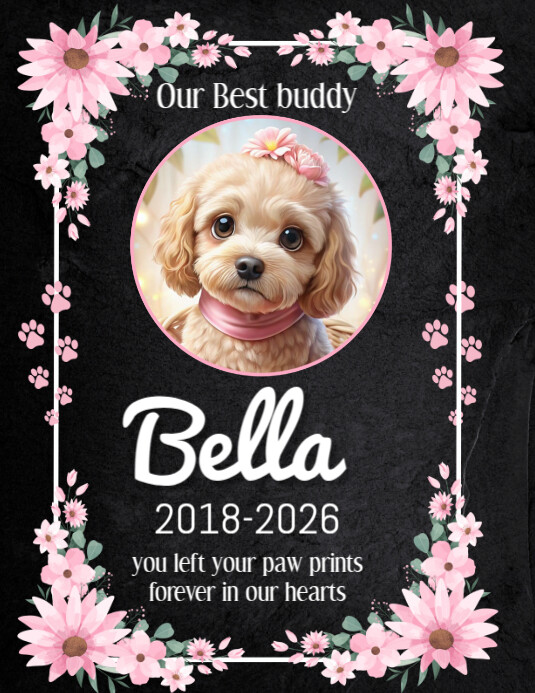 Copy of Bella’s Paw Prints Remain Forever | PosterMyWall