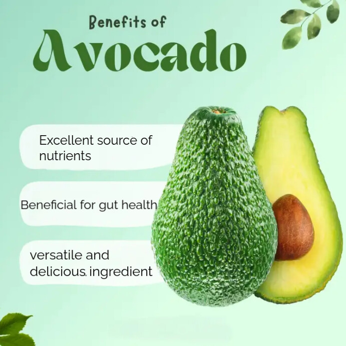 Benefit of Avocado Template | PosterMyWall