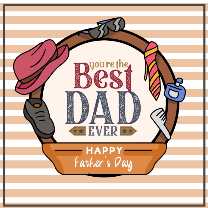 best dad Template | PosterMyWall
