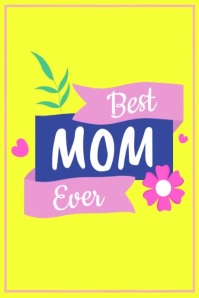 Best Mum In The World Poster Template | PosterMyWall