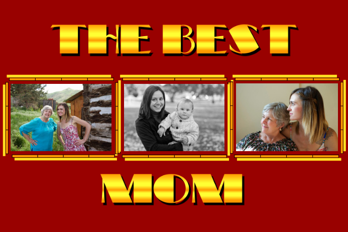 Copy of The Best Mom | PosterMyWall