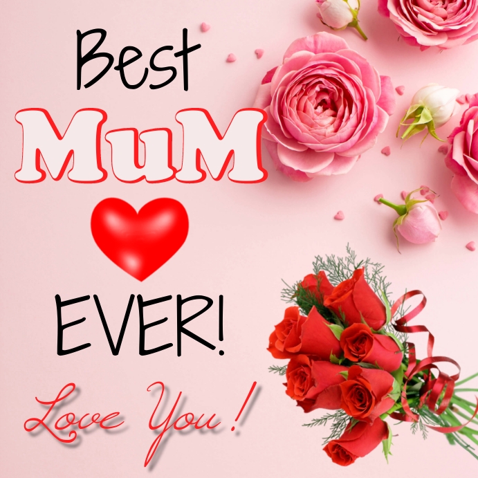 BEST MUM EVERY CARD Template | PosterMyWall