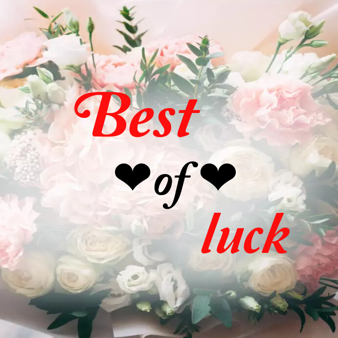 Best of luck template online greeting card | PosterMyWall