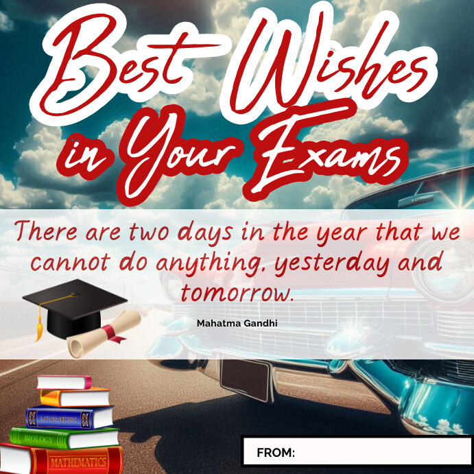 Best wishes in your Exams card design Template | PosterMyWall