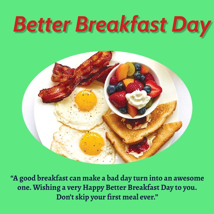 better breakfast day Template | PosterMyWall